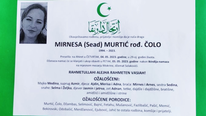 Na Ahiret preselila 29-godišnja Mirnesa (Sead) Murtić rođ. Čolo